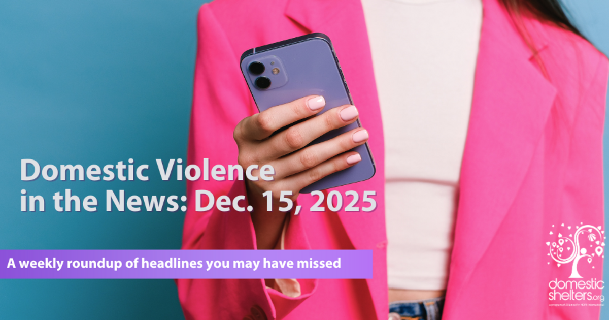 Domestic Violence Headlines for the Week of Dec. 15